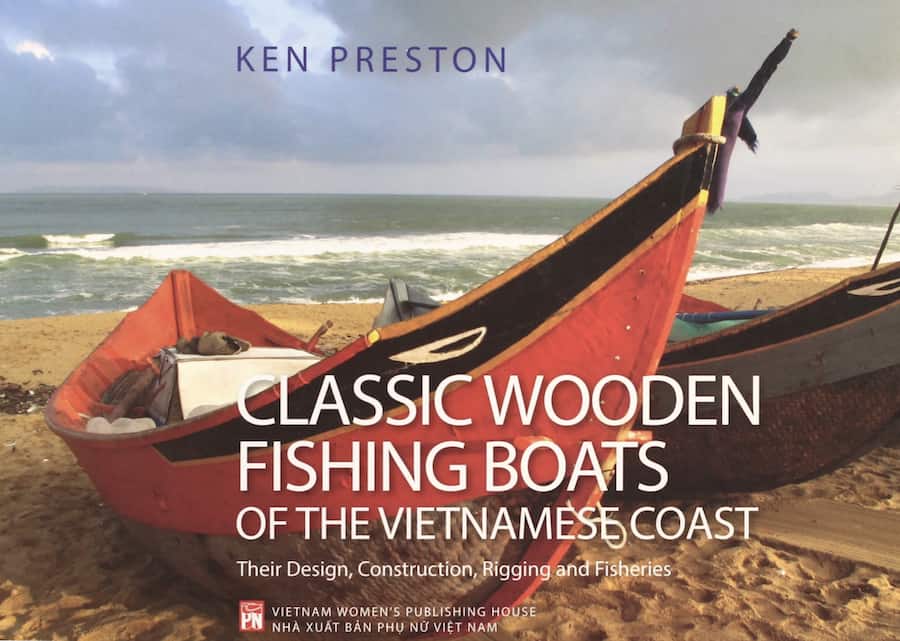 New e-Book: Classic Wooden Fishing Boats of the Vietnamese Coast ...